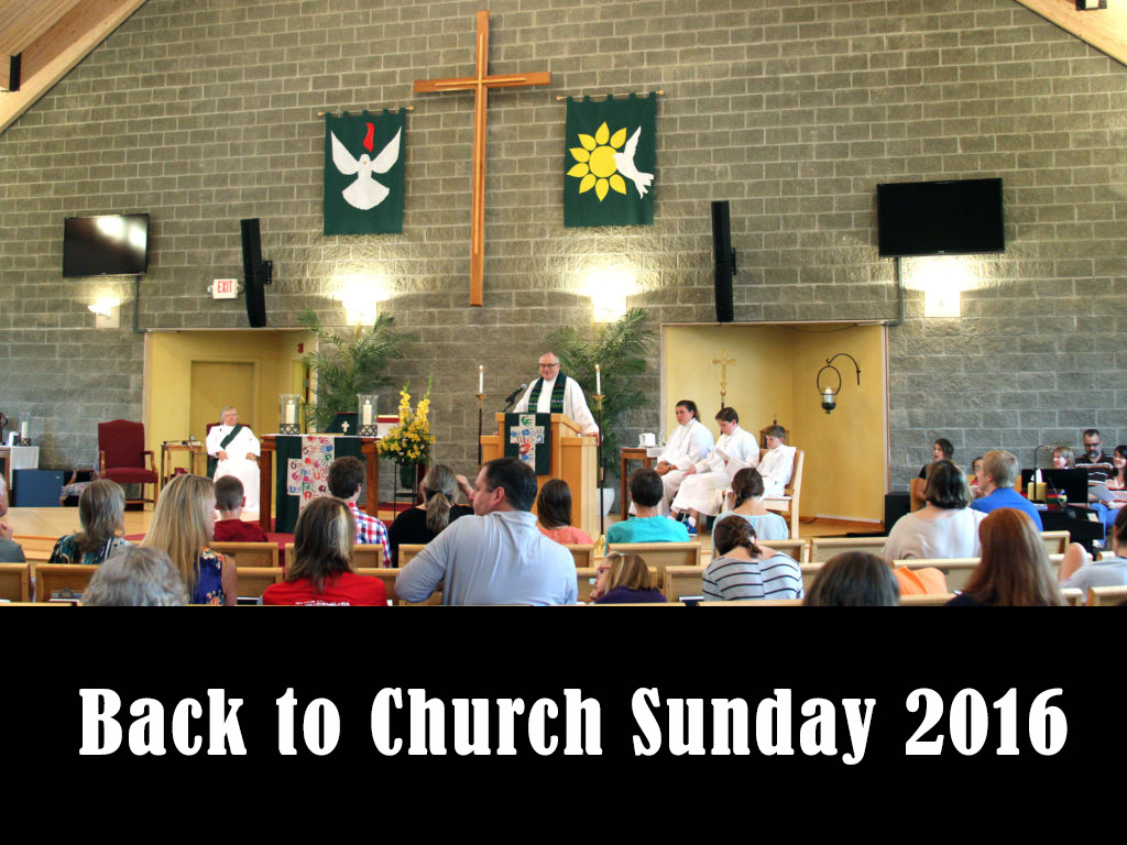 Back to Church Sunday 2016 - Holy Family Episcopal Church