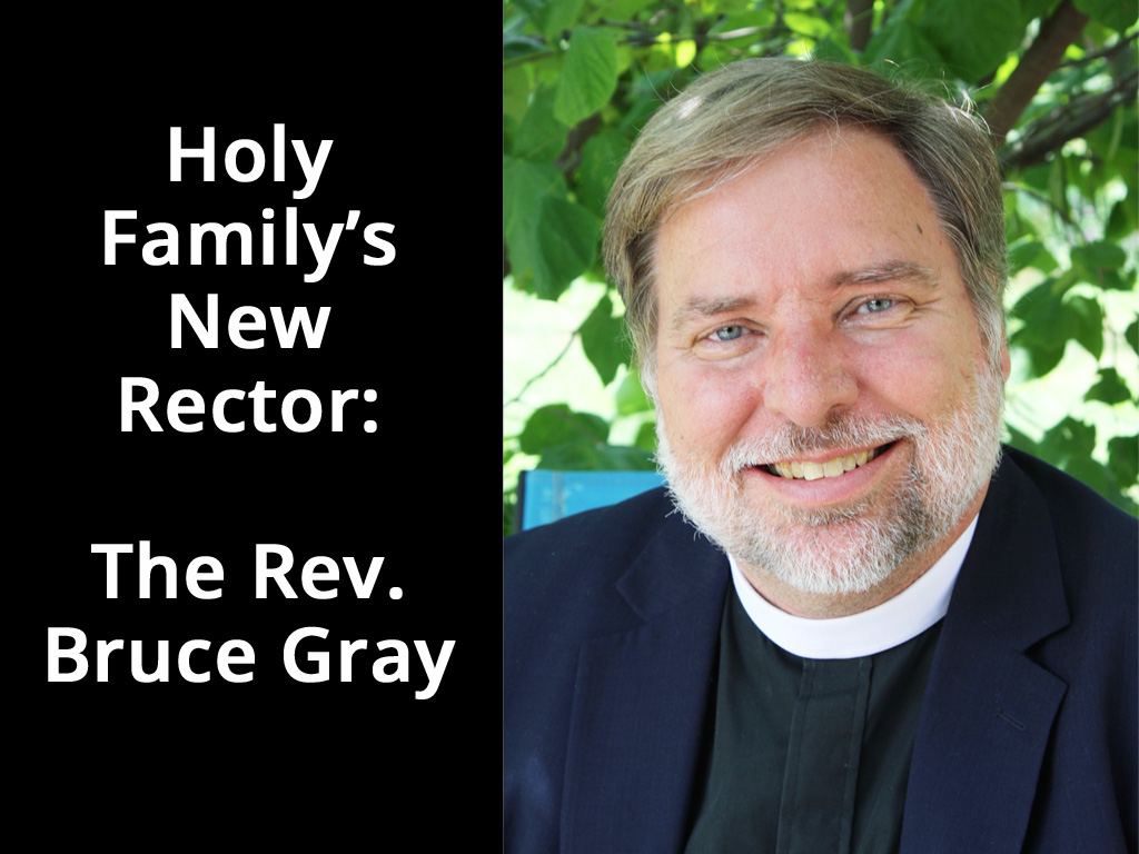 New Rector Welcome - Holy Family Episcopal Church